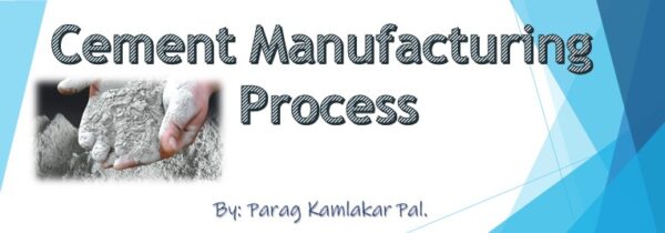Cement Manufacturing Process - Civilnotess.com