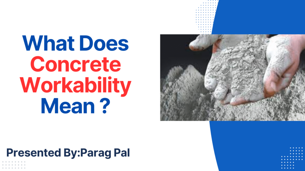 What Does Concrete Workability Mean? Categories, Mechanism ...