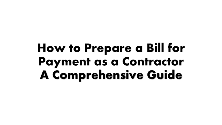 How to Prepare a Bill for Payment as a Contractor – A Comprehensive ...