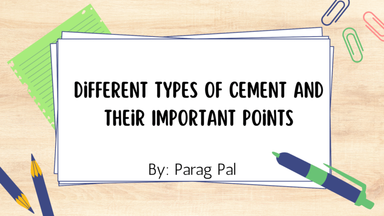 Different Types of Cement and Their Important Points – Civilnotess.com
