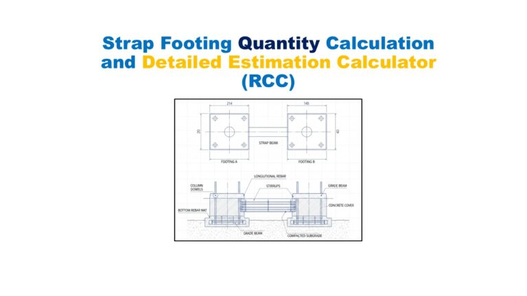 Strap Footing Quantity Calculation and Detailed Estimation (RCC ...